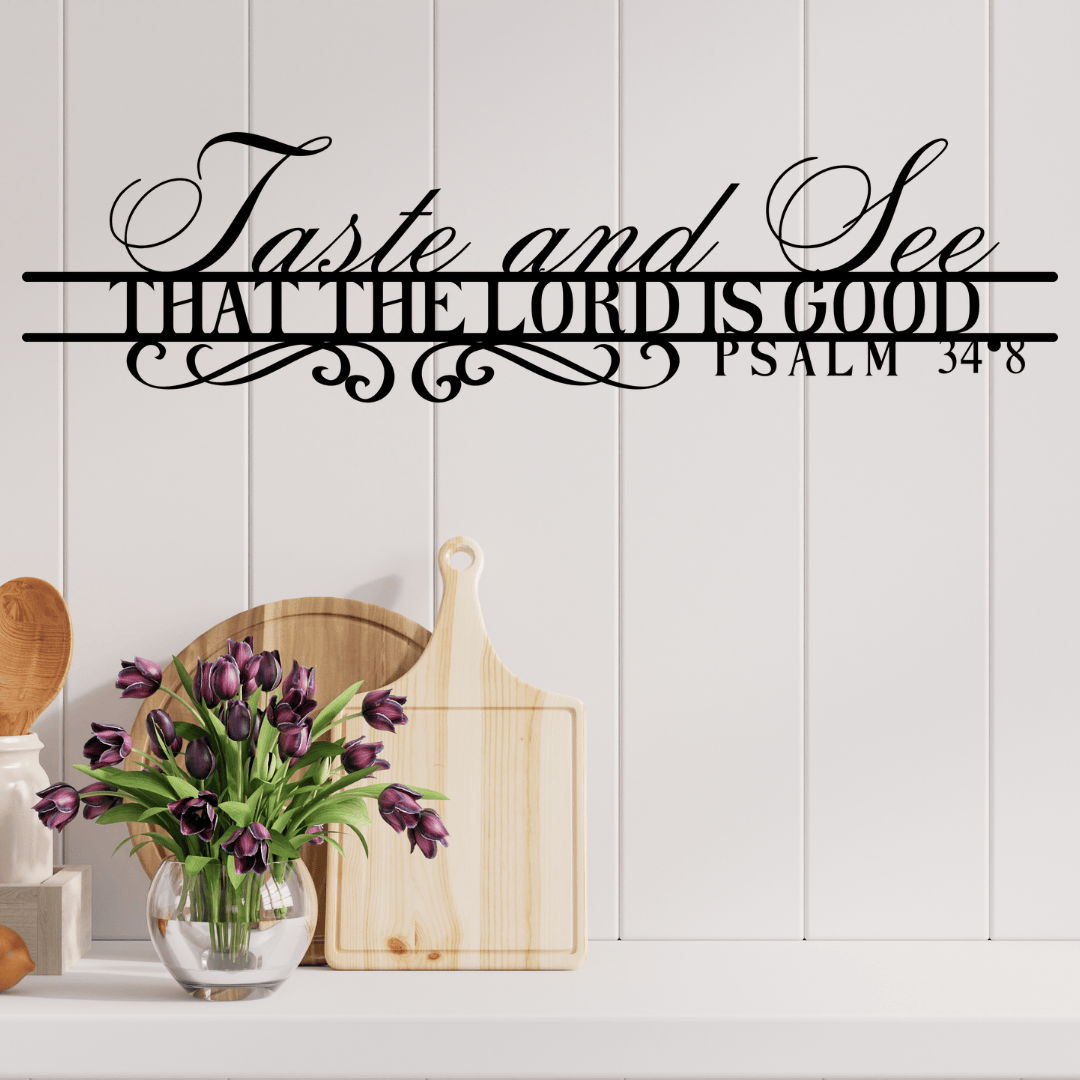 Taste and See Psalm 38:4 - Bible Verse Metal Art – Kith and Kin Forever